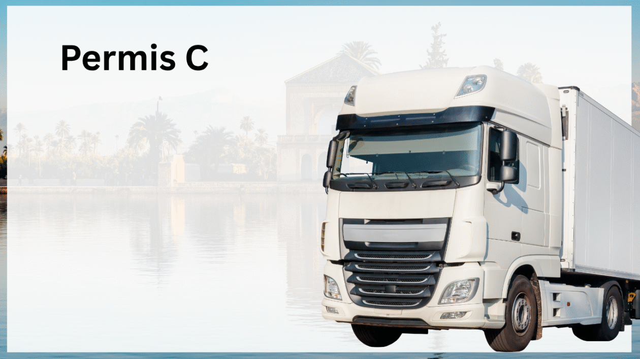 Permis Camion a Marrakech – Formation Permis C Professionnelle 2025